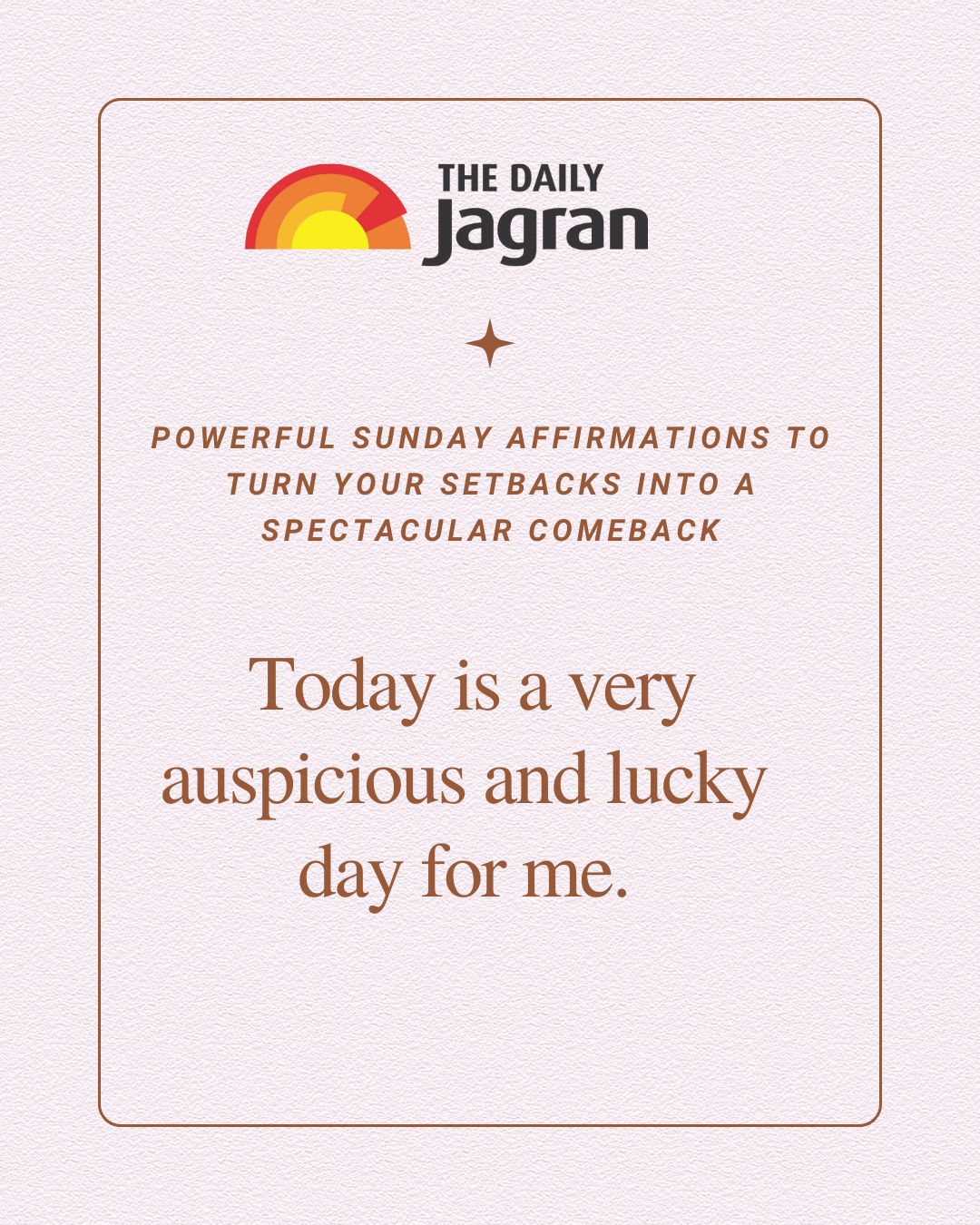 70+ Powerful Sunday Affirmations To Turn Your Setbacks into a ...