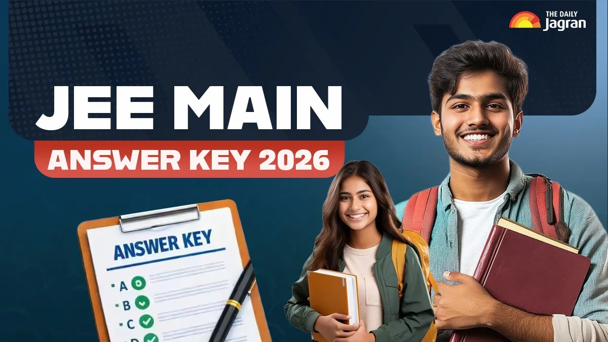 JEE Main Answer Key 2026: NTA To Release JEE Main Session 1 Final ...