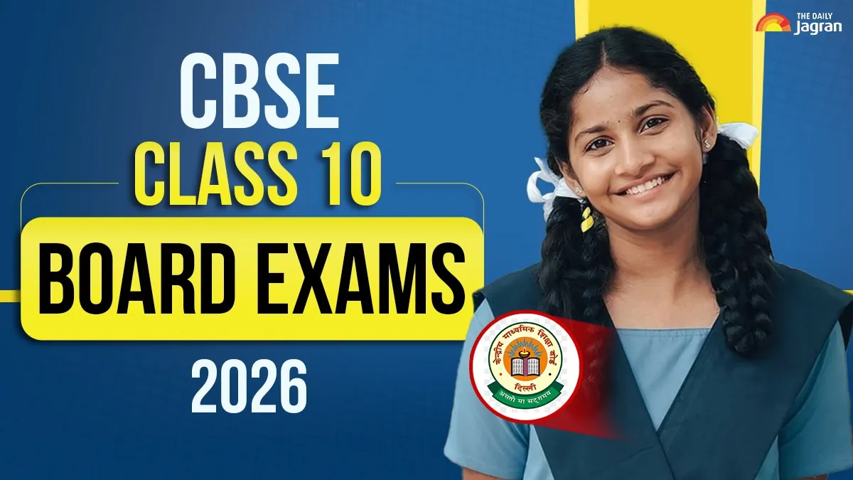 CBSE Class 10 Board Exams 2026: CBSE Introduces Two-Board Exams ...