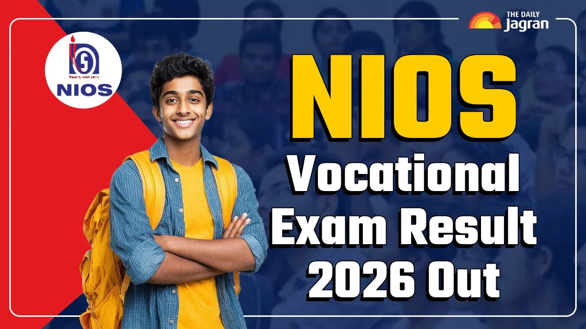 NIOS Vocational Exam Result 2026 Out: Check Oct-Nov Vocational ...