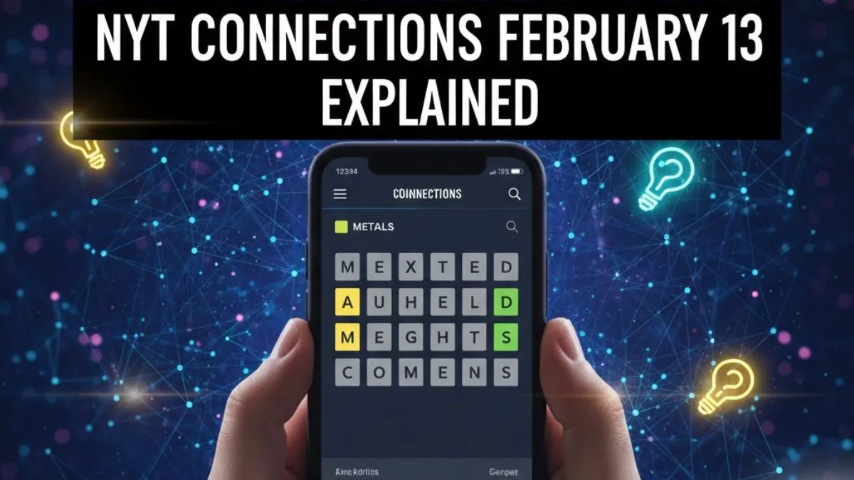 NYT Connections February 13 Solved With Clever Hints, Sharp Clues And ...