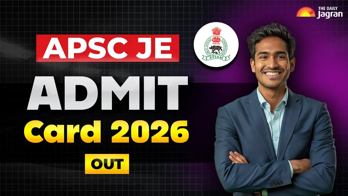 APSC JE Admit Card 2026 Out: APSC Releases JE Admit Card For 187 ...