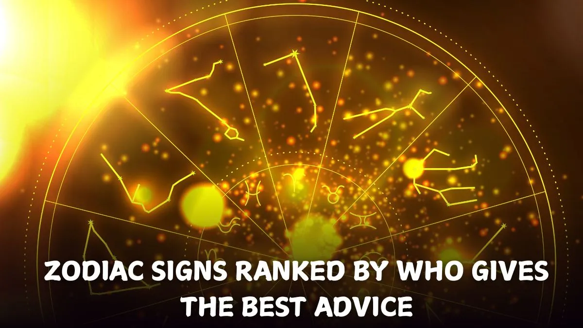 Zodiac Signs Ranked By Who Gives The Best Advice; Where Do You Fall?