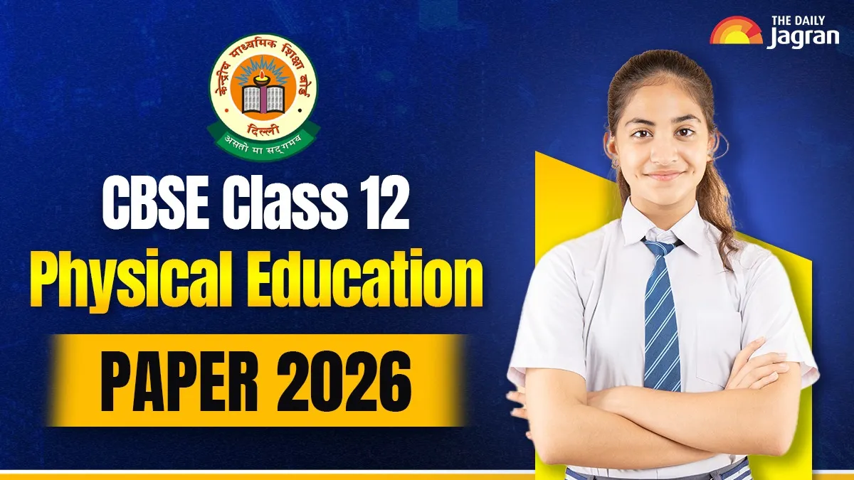CBSE Class 12 Physical Education Paper 2026: Download Question Paper ...