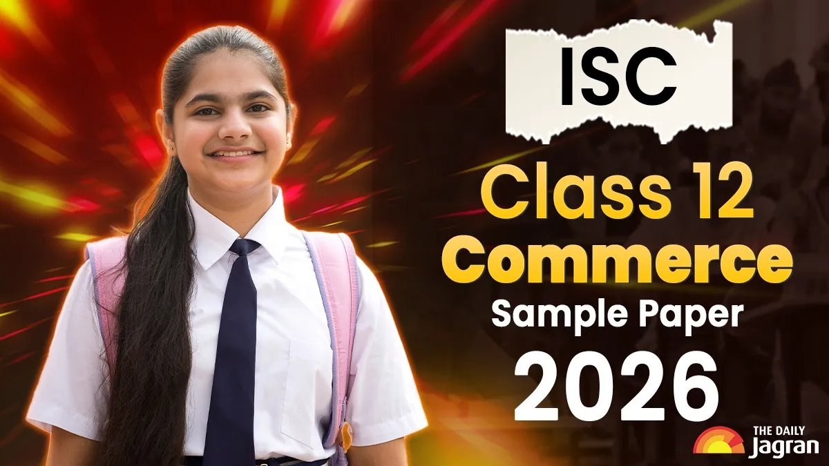 ISC Class 12 Commerce Sample Paper 2026: Download Model Paper PDF Free ...