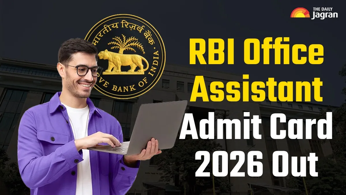 RBI Office Assistant Admit Card 2026 Out: RBI Releases Office Assistant ...