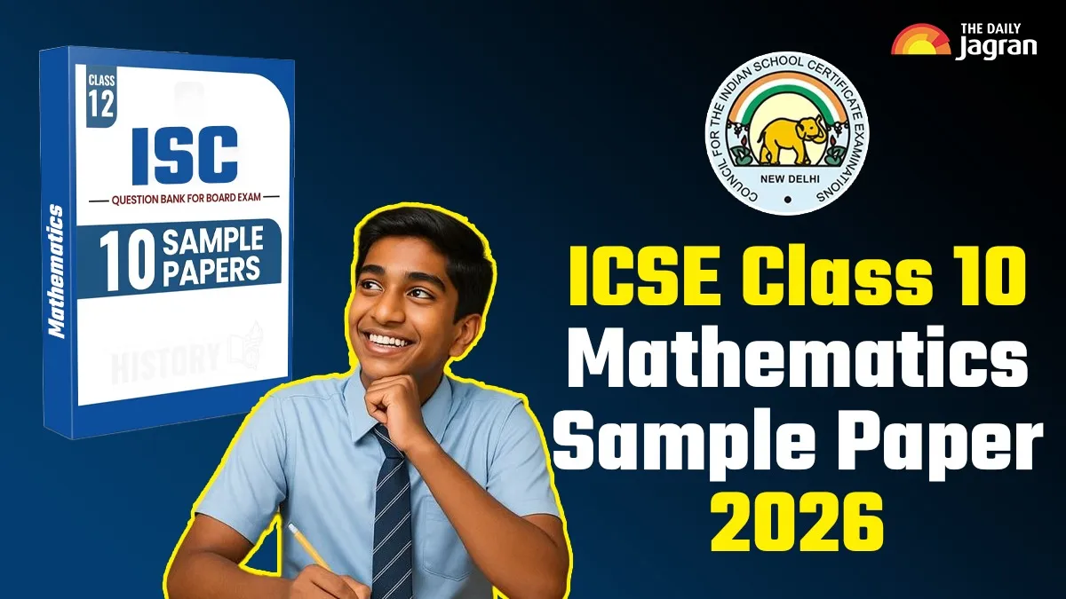 ICSE Class 10 Mathematics Sample Paper 2026: Download Question Paper ...