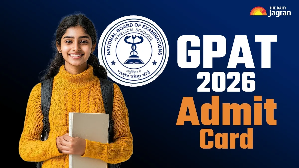 GPAT 2026 Admit Card Out: Download Hall Ticket At natboard.edu.in ...