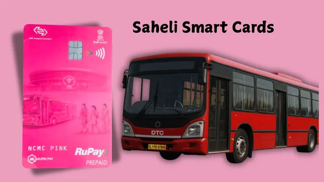 Saheli Smart Card Apply Online: Are Pink Bus Tickets Still Valid ...