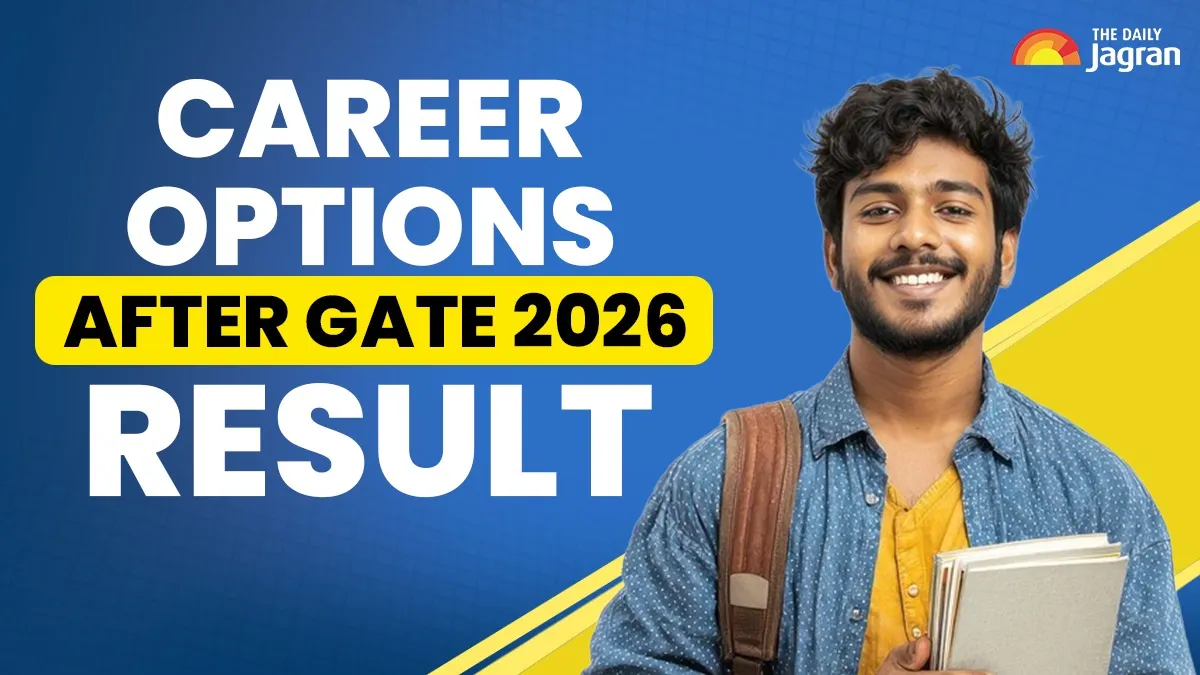 What To Do After GATE 2026 Result? Explore Opportunities Other Than ...