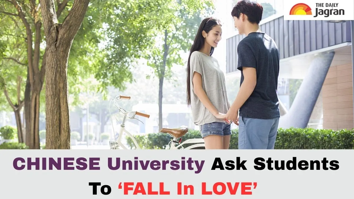 China’s 'Romance Break': Why This Chinese University Urges Students To ...