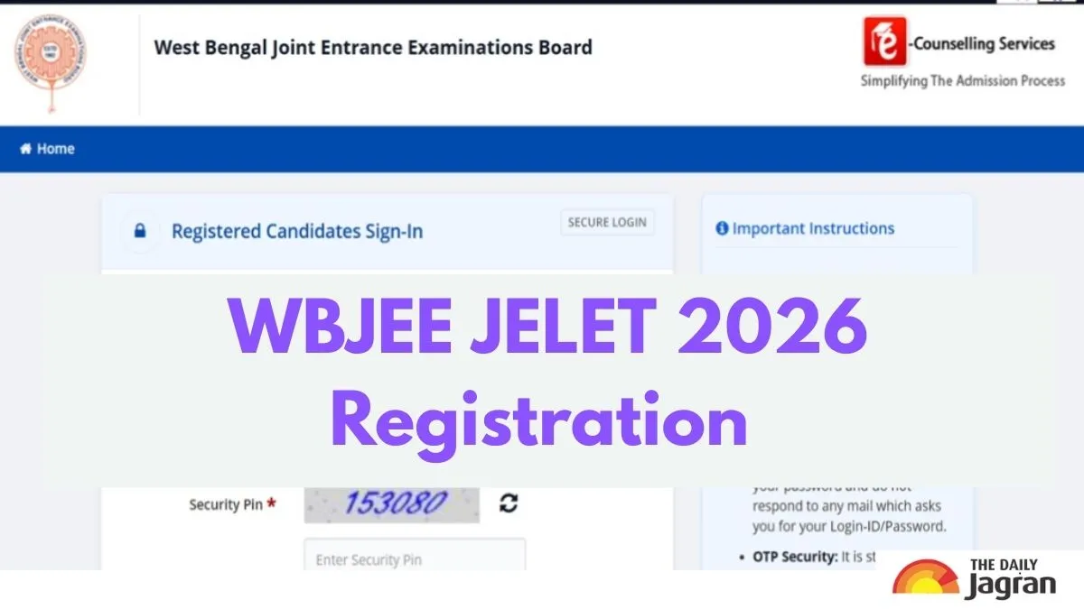 WBJEE JELET 2026: West Bengal JEE Begins JELET Registration From Today ...