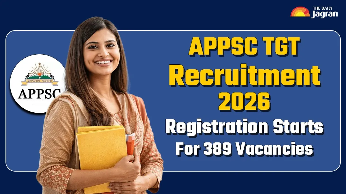 APPSC TGT Recruitment 2026: Registration Starts For 389 Vacancies At ...