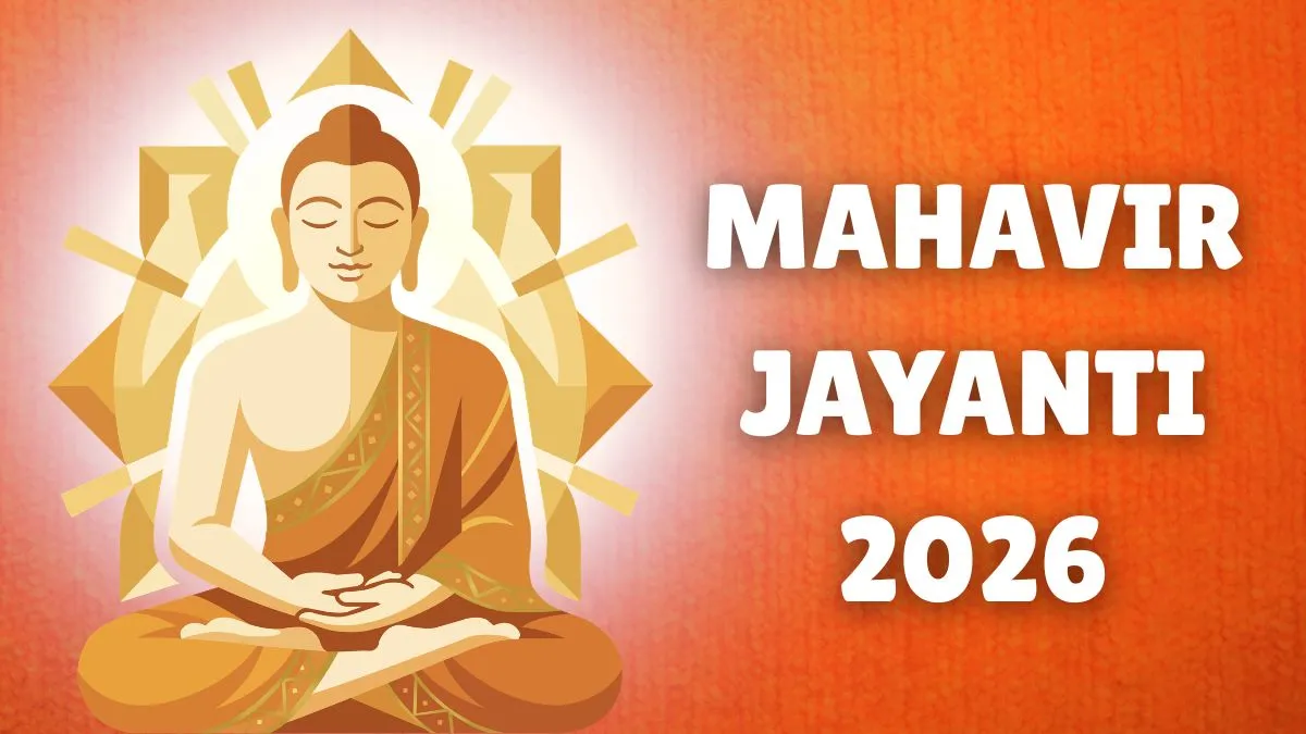 Mahavir Jayanti 2026: Date, Time, Significance And Rituals For This ...