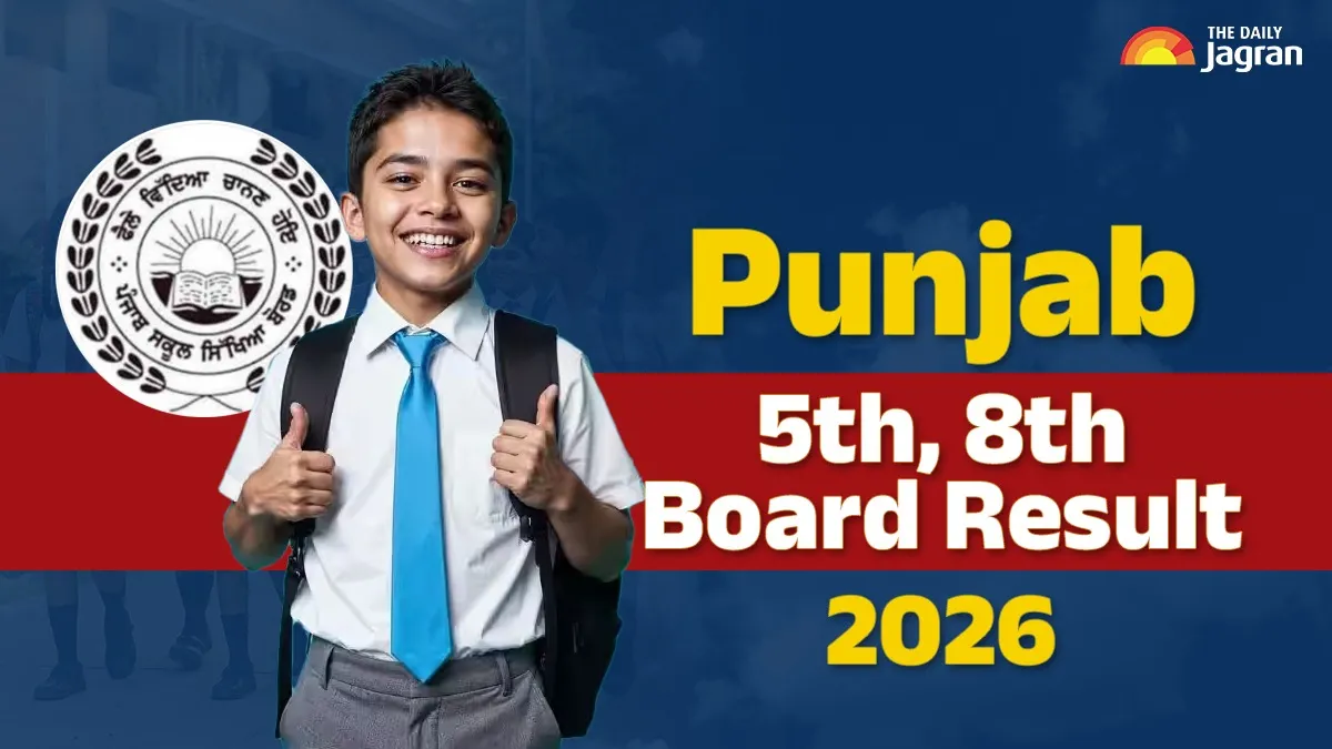 Punjab Board Result 2026: PSEB Class 5th, 8th Results Likely To Be Out ...