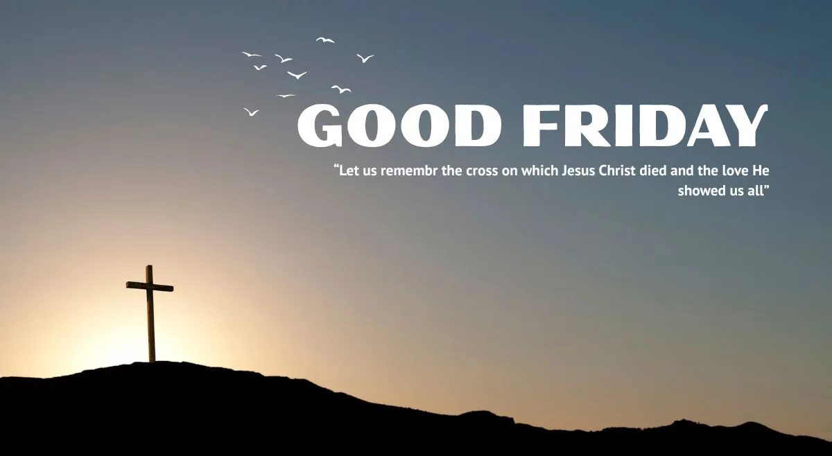 Good Friday 2026: Heartfelt Messages, Quotes, Images And WhatsApp ...