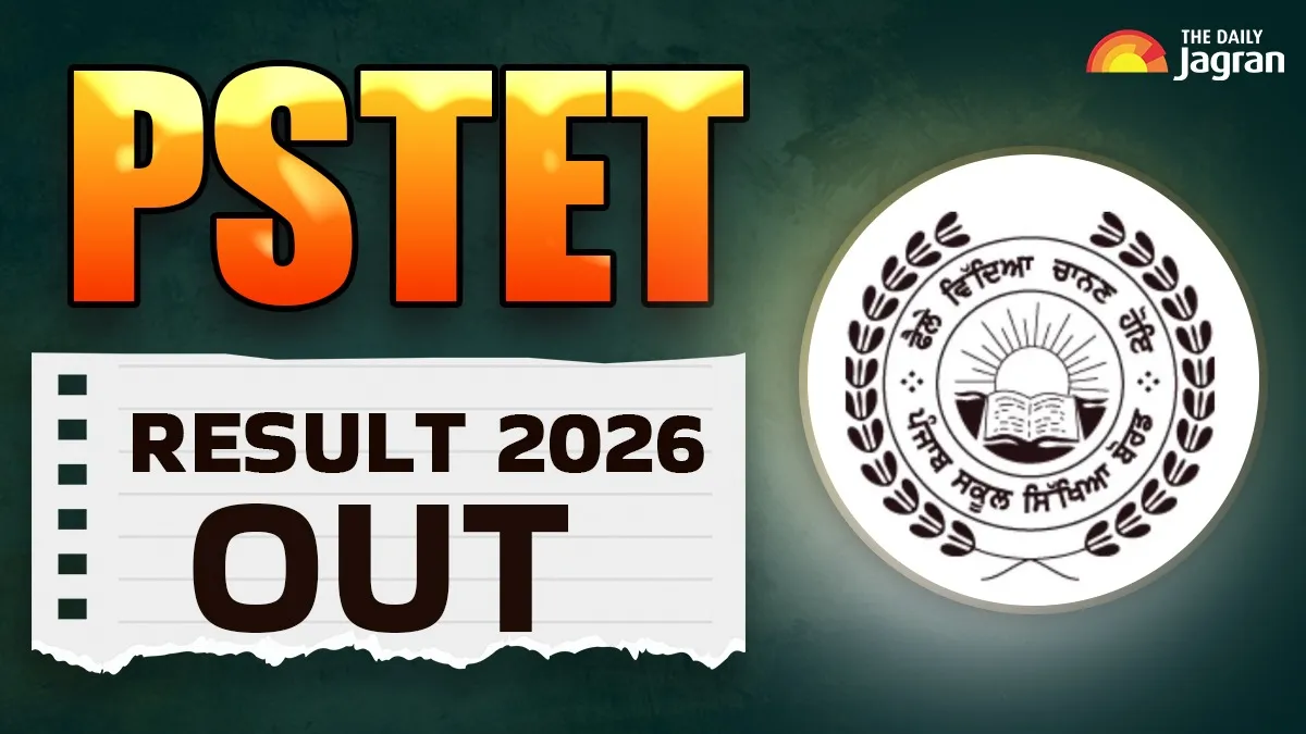 PSTET Result 2026 Out: Download Punjab TET Scorecard & Final Answer Key ...