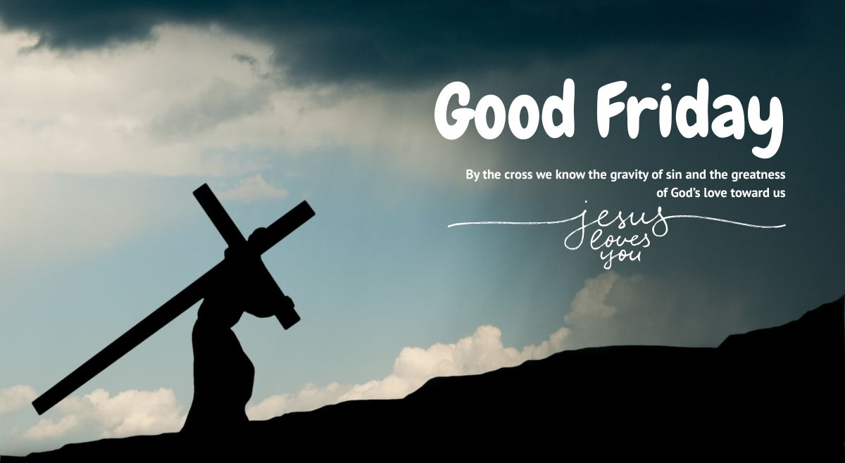 Good Friday 2026: Heartfelt Messages, Quotes, Images And WhatsApp ...