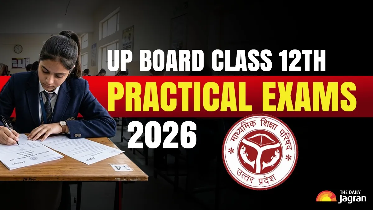 UP Board Class 12th Practical Exams 2026: UPMSP Reopens Portal on April ...